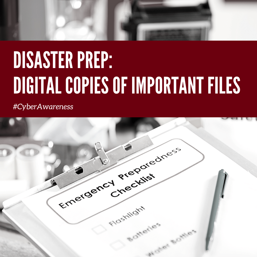 Preparing Electronically for a Disaster – Securing Your Users